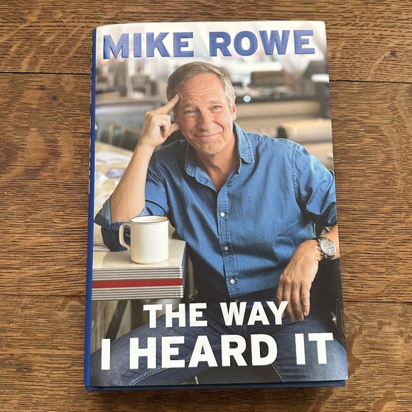 Mike Rowe | Accents | Hardcover Book The Way I Heard It By Mike Rowe ...